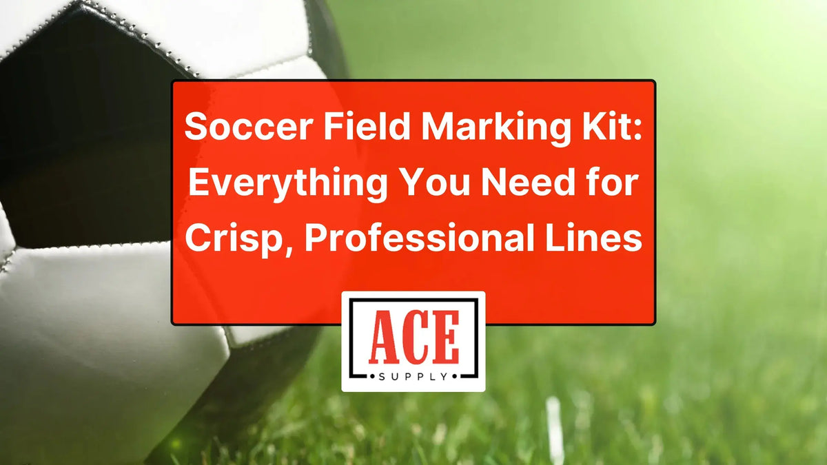 Soccer Field Marking Kit – Complete Pro Guide for Perfect Lines — ACE ...